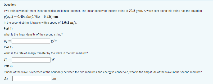 Solved Two Strings With Different Linear Densities Are 