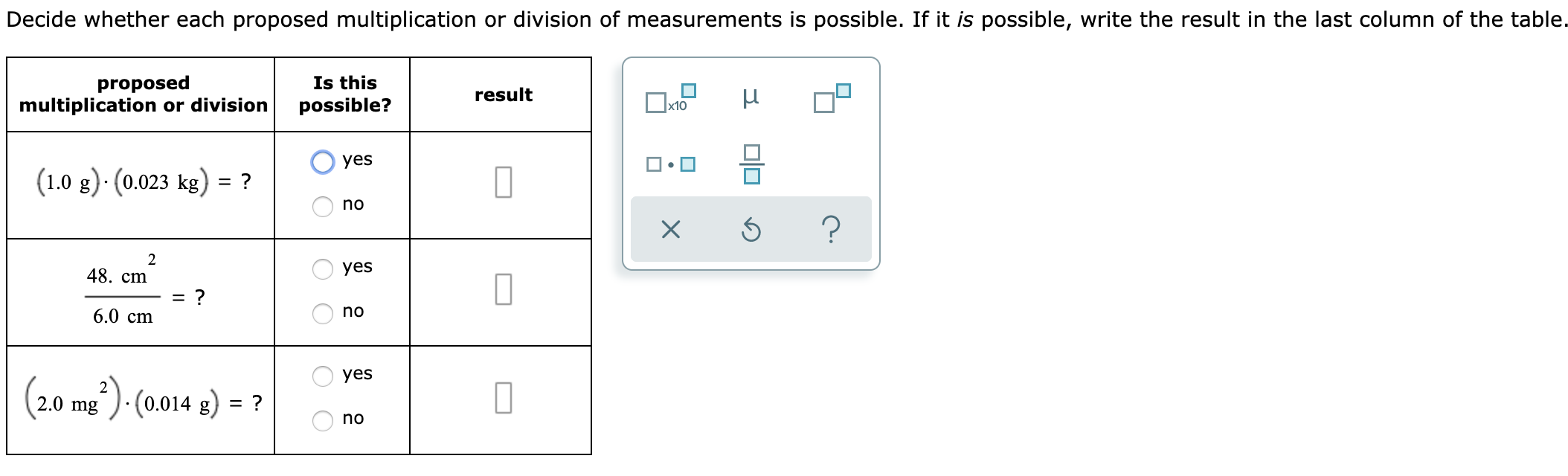 Solved Decide whether each proposed multiplication or | Chegg.com