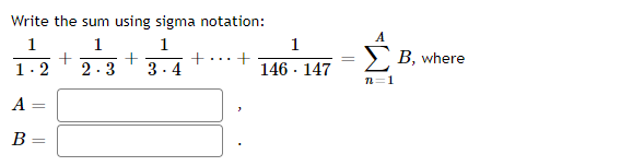 Solved Write the sum using sigma notation: 1 1 1 + + + + 1.2 | Chegg.com