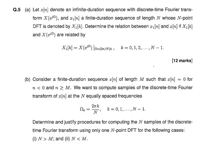 Solved Q.5 (a) Let x[n denote an infinite-duration sequence | Chegg.com
