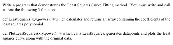 Solved Write a program that demonstrates the Least Squares | Chegg.com