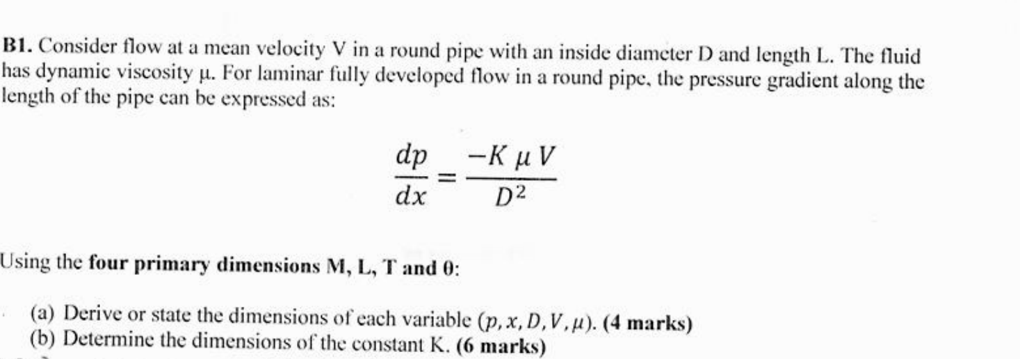 Solved B1. Consider flow at a mean velocity V in a round | Chegg.com
