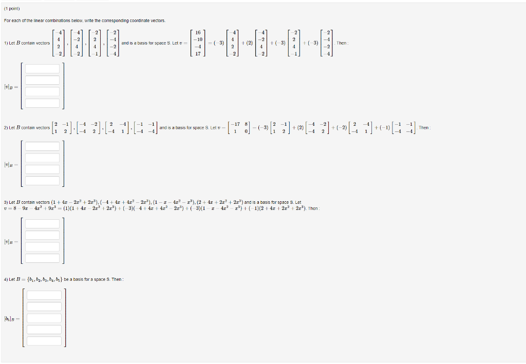 Solved (1 point) For each of the linear combinations below, | Chegg.com
