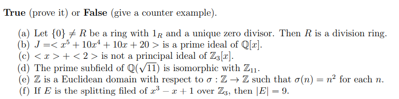 Solved True (prove it) or False (give a counter example). | Chegg.com