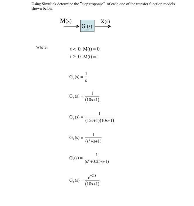Solved Using Simulink determine the "step response" of each | Chegg.com