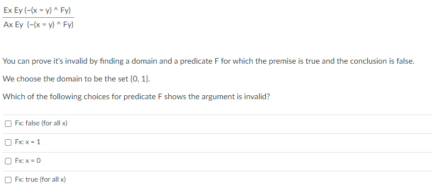 Solved Ex Ey (-(x = y) ^ Fy) Ax Ey (-(x = y) ^ Fy) You can | Chegg.com