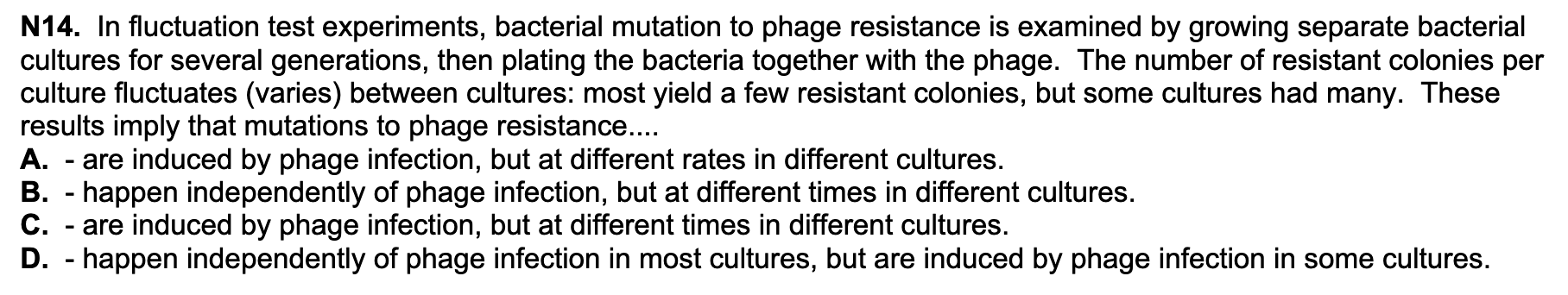 Solved N14. In fluctuation test experiments, bacterial | Chegg.com
