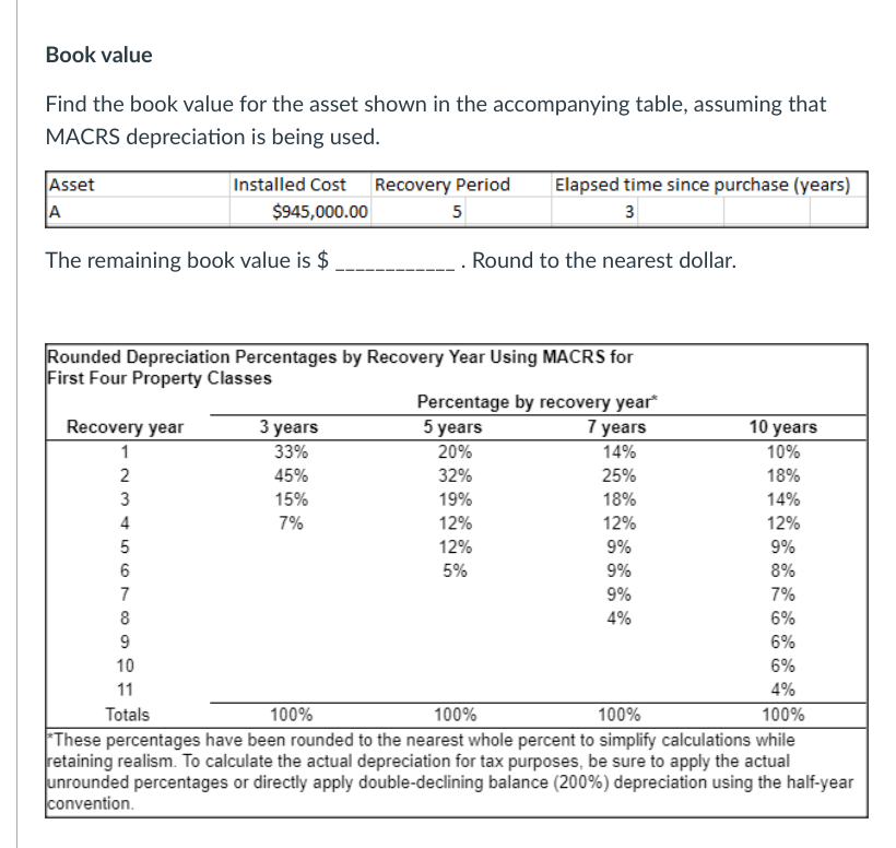 Solved Book value Find the book value for the asset shown in | Chegg.com