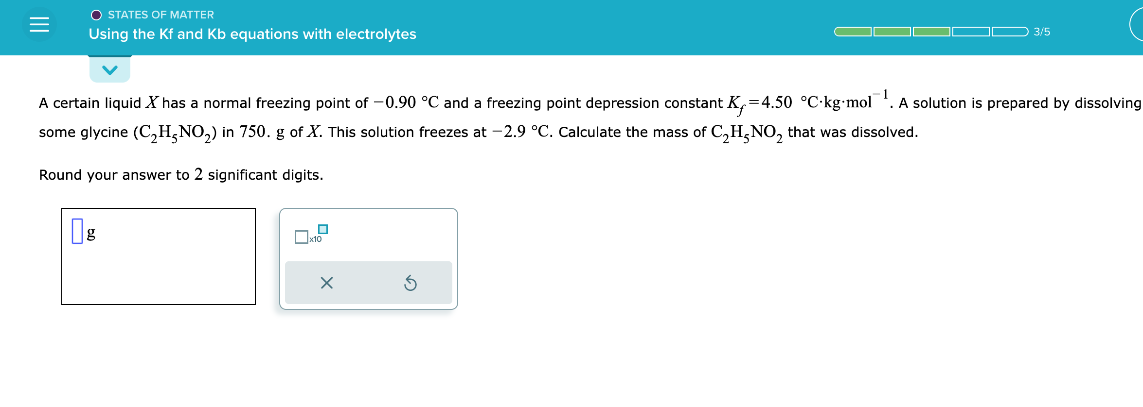Solved A certain liquid X has a normal freezing point of | Chegg.com