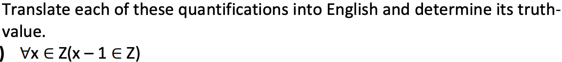 Solved Translate each of these quantifications into English | Chegg.com