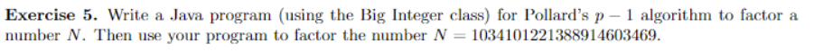 Solved Exercise 5. Write a Java program (using the Big | Chegg.com