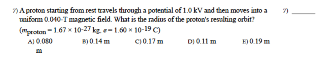 Solved 7) 7) A proton starting from rest travels through a | Chegg.com