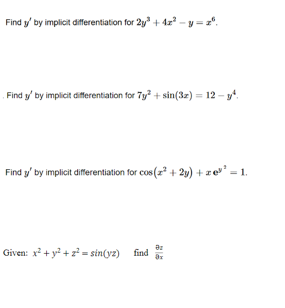 Solved Find y' by implicit differentiation for 2y + 4x2 - | Chegg.com