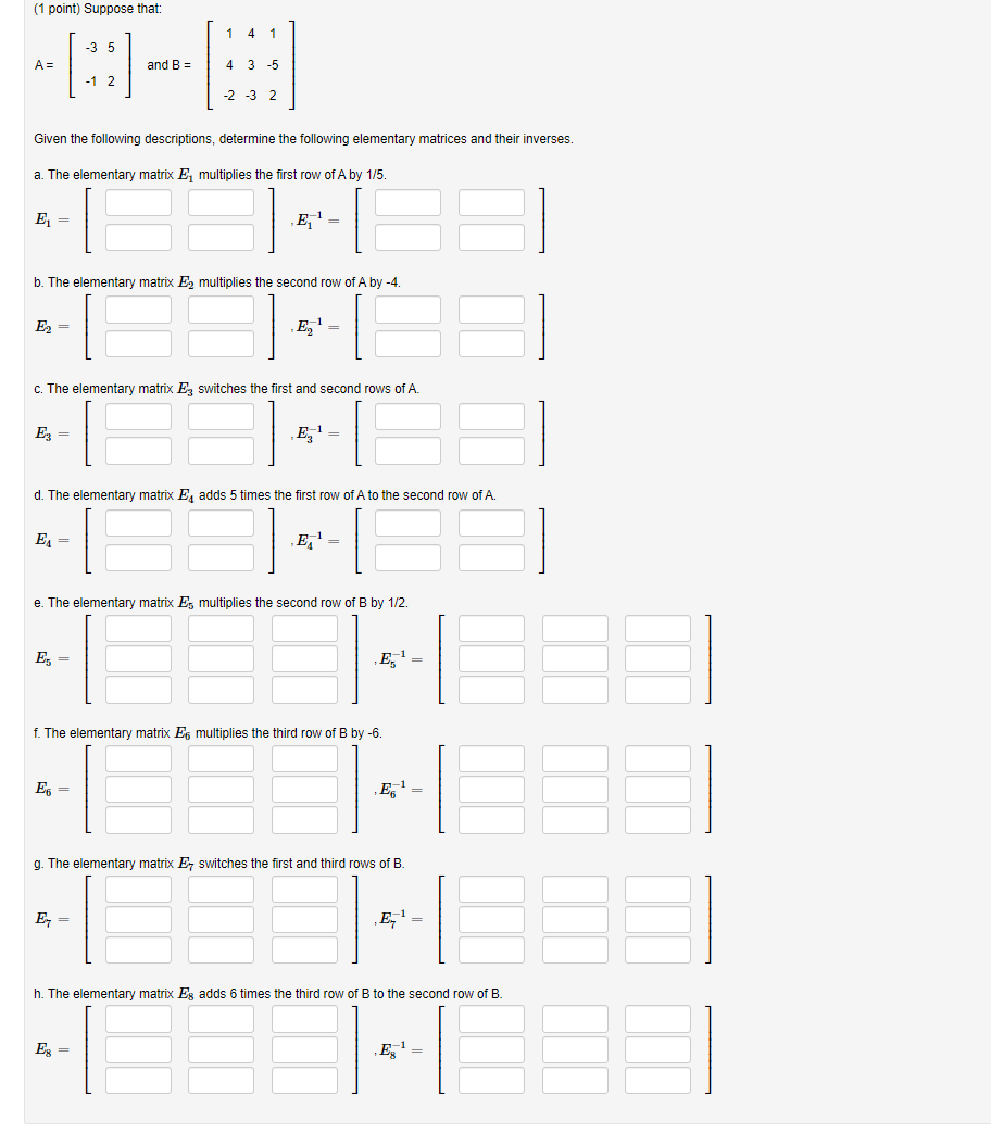 Solved A=[−3−152] and B=⎣⎡14−243−31−52⎦⎤ Given the following | Chegg.com