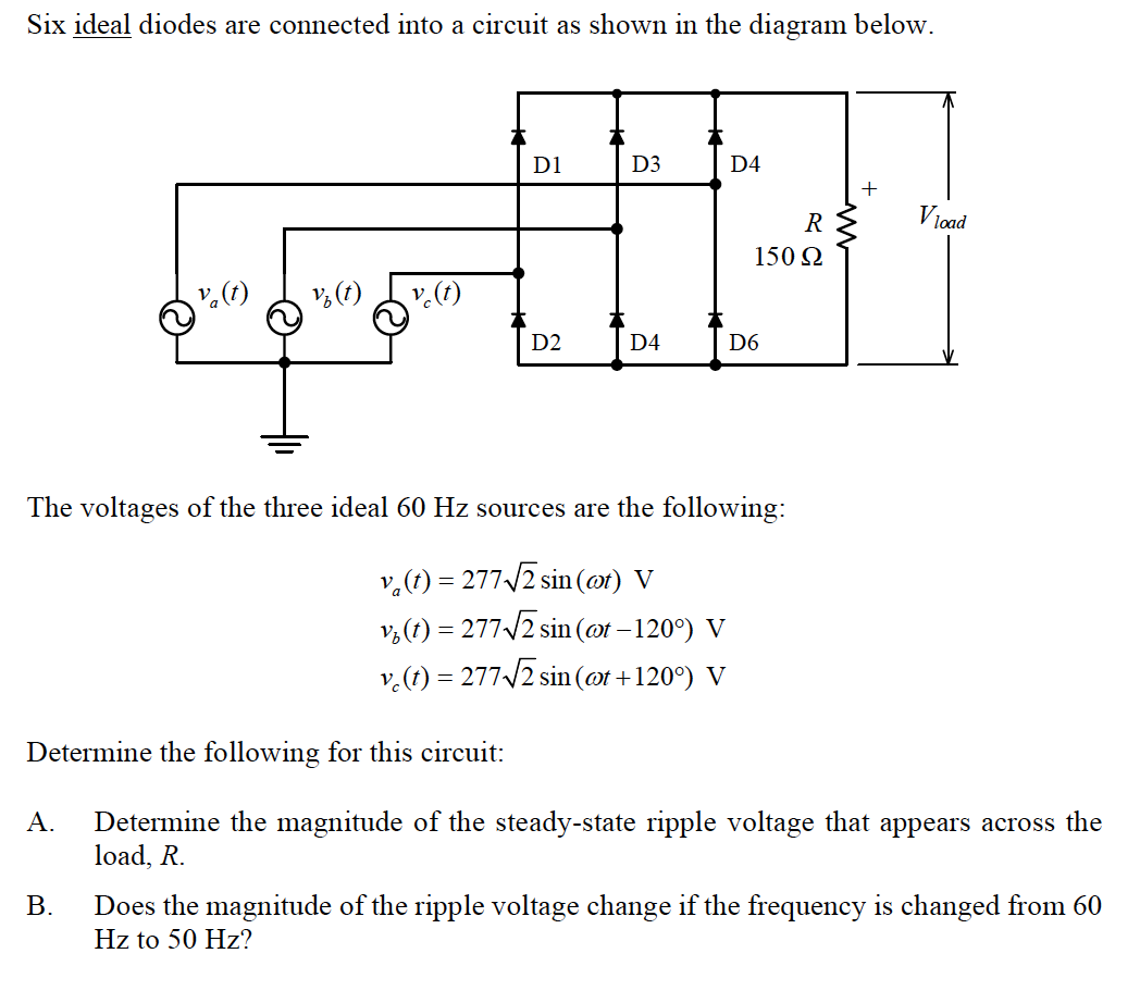 Solved Six ideal diodes are connected into a circuit as | Chegg.com