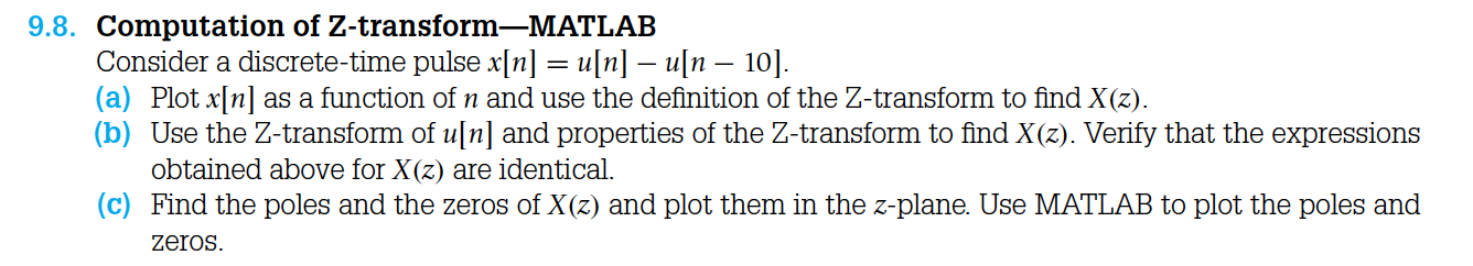 Solved 8. Computation of Z-transform-MATLAB Consider a | Chegg.com