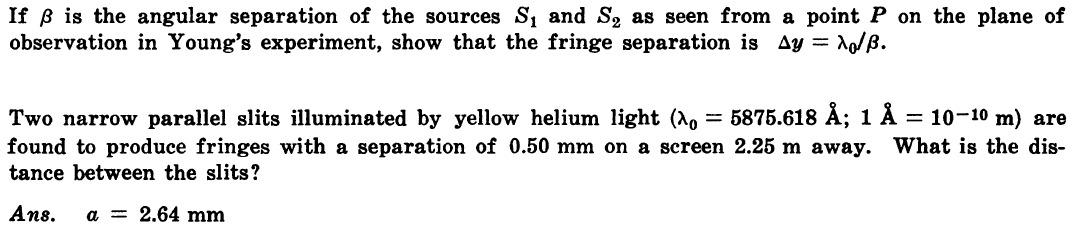 Solved If ß is the angular separation of the sources S₁ and | Chegg.com