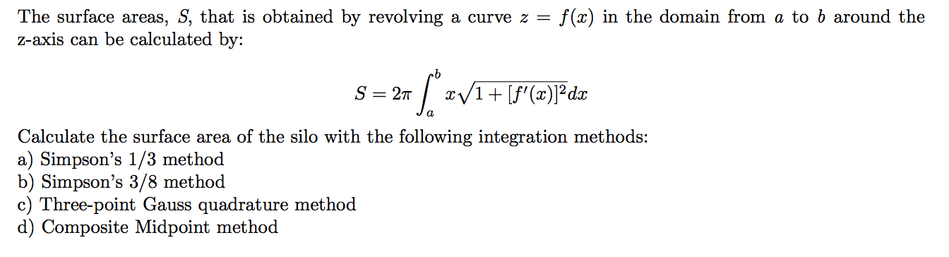Solved A silo structure is made by revolving the curve z = | Chegg.com