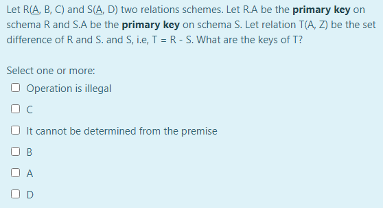 Solved Let R(A, B, C) and S(A, D) two relations schemes. Let | Chegg.com