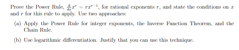 Solved Prove the Power Rule, for rational exponents r, and | Chegg.com