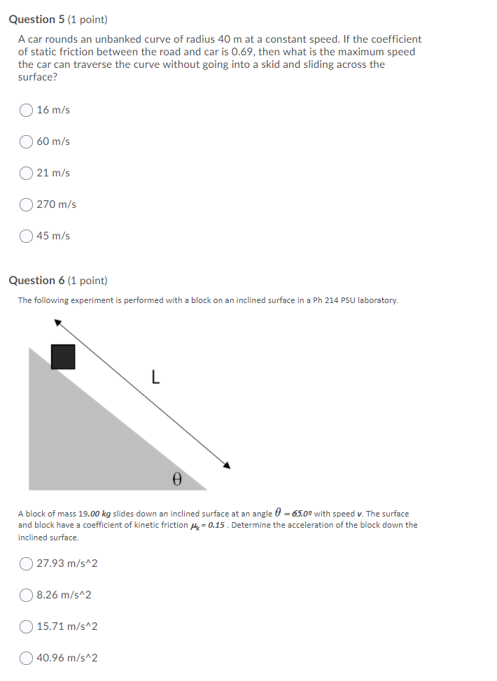 Solved Question 5 (1 point) A car rounds an unbanked curve | Chegg.com