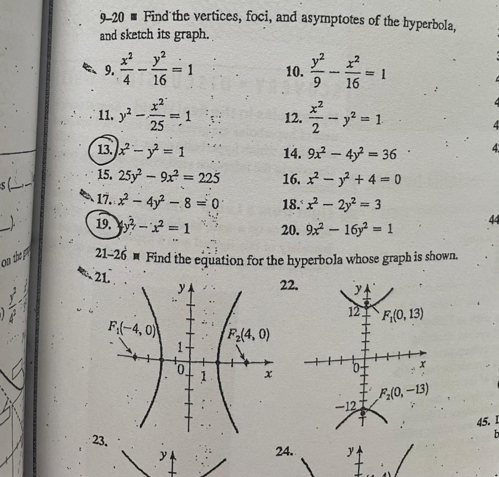 Solved 9-20 - Find the vertices, foci, and asymptotes of the | Chegg.com