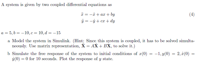 Solved A system is given by two coupled differential | Chegg.com