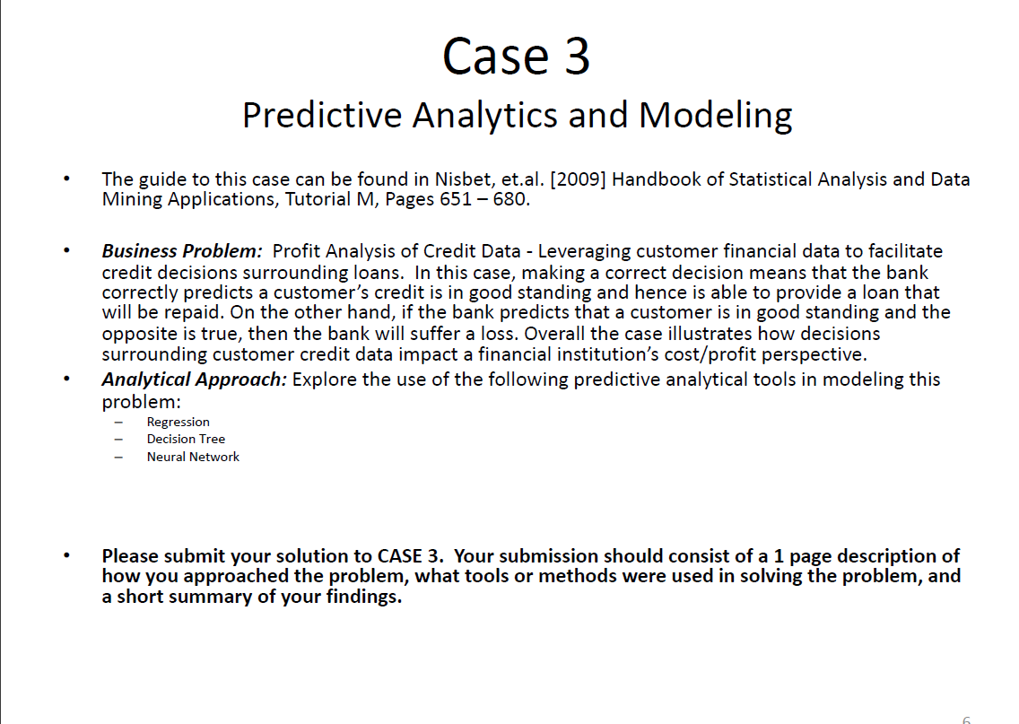 Case 3 Predictive Analytics and Modeling The guide to | Chegg.com