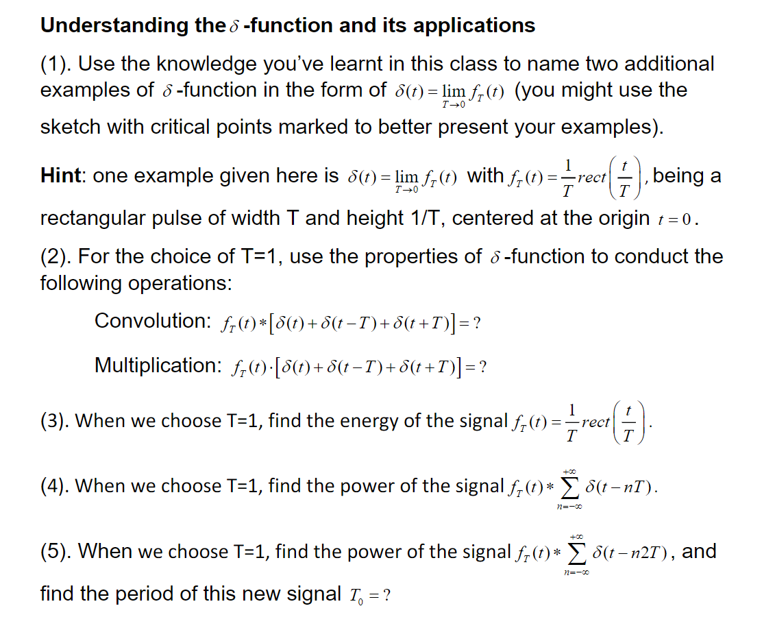 Solved Understanding the δ-function and its applications | Chegg.com