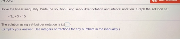 Solved Solve The Linear Inequality Express The Solution 6736