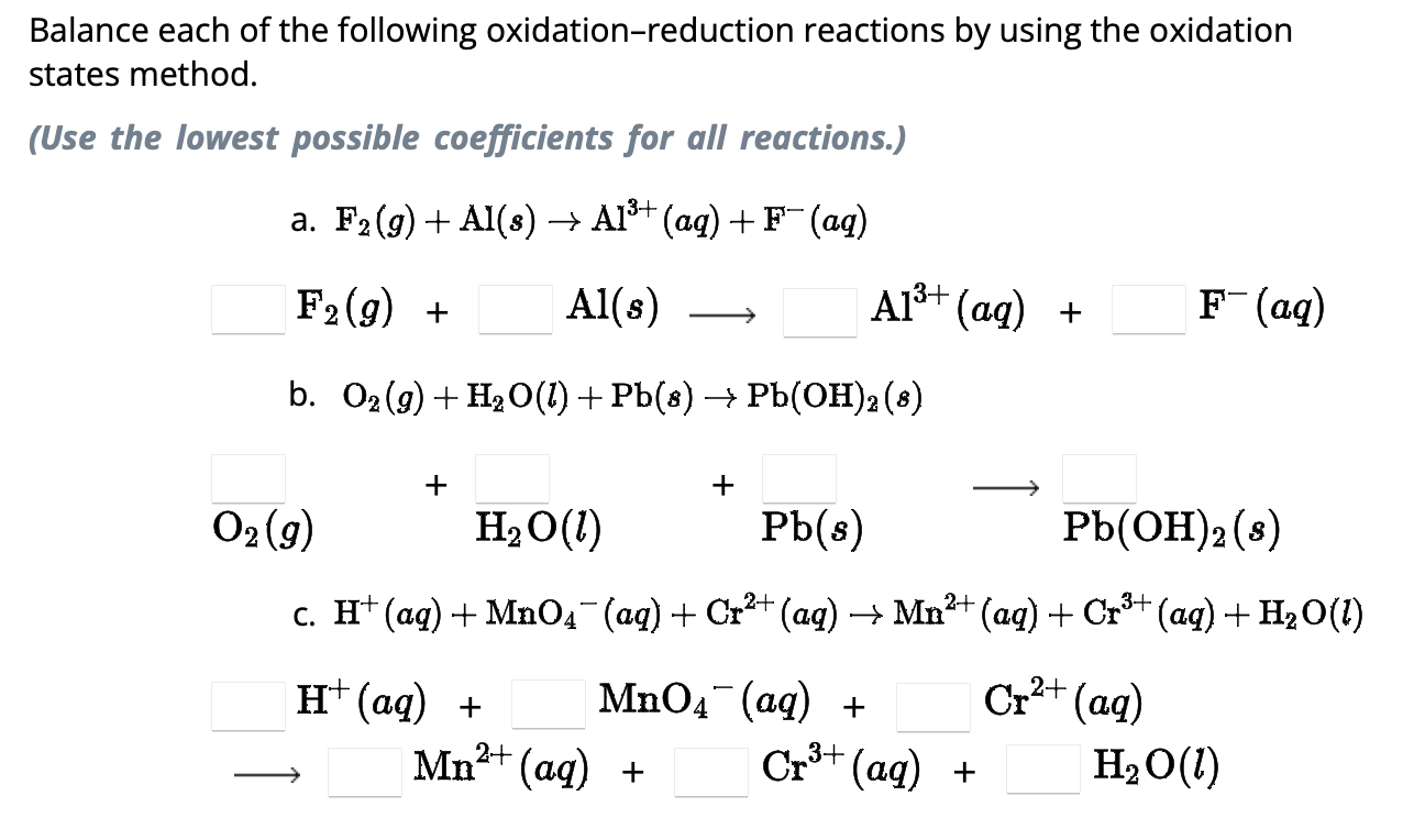 Solved Balance each of the following oxidation-reduction | Chegg.com