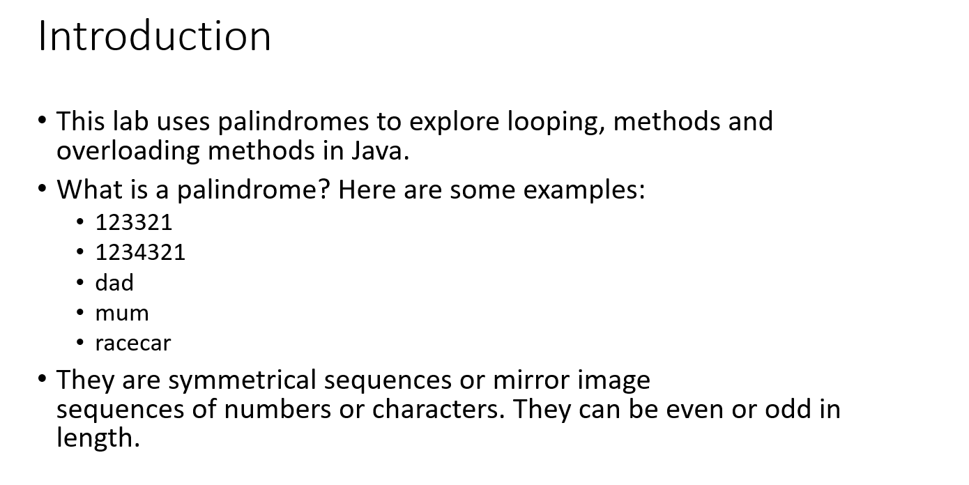 Solved Introduction . This lab uses palindromes to explore | Chegg.com Solved Introduction . This lab uses palindromes to explore | Chegg.com