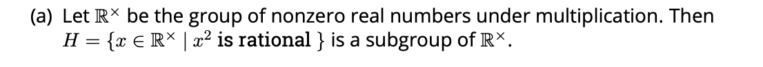 Solved (a) Let R* be the group of nonzero real numbers under | Chegg.com