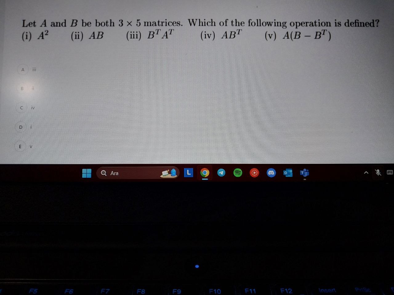 Solved Let A and B be both 3×5 matrices. Which of the | Chegg.com