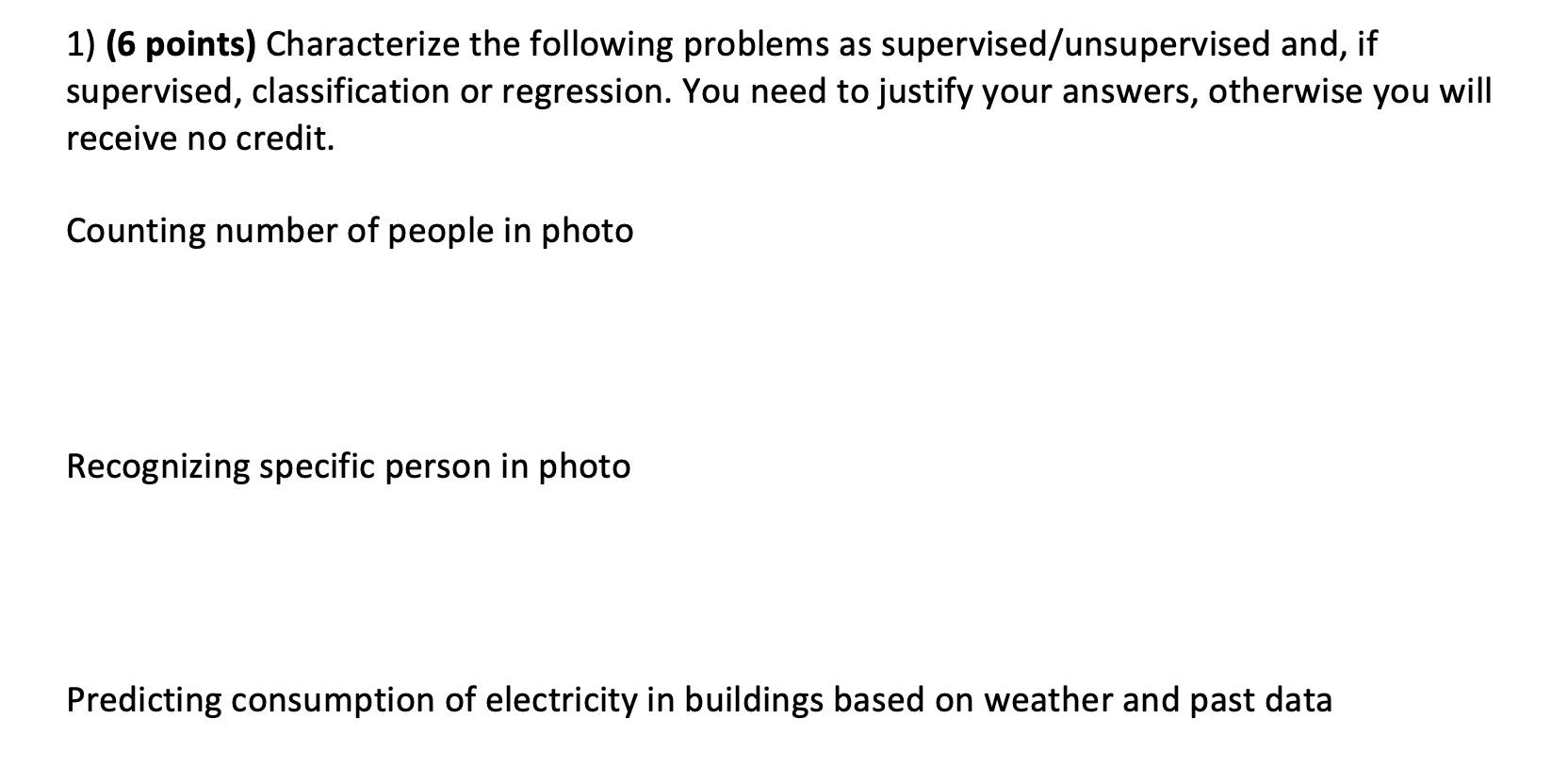 Solved 1) (6 points) Characterize the following problems as | Chegg.com