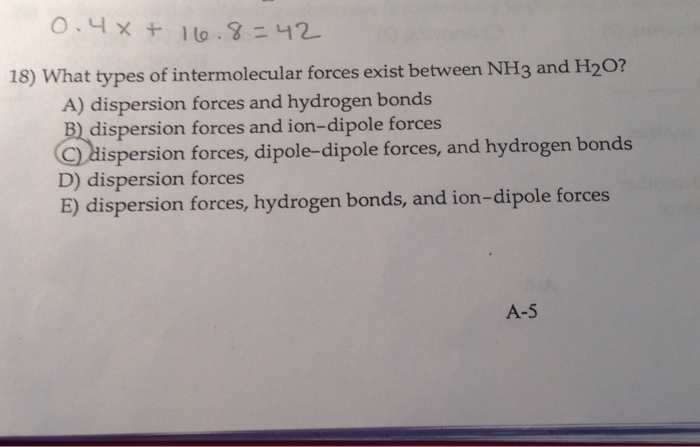 Solved 18) What types of intermolecular forces exist between | Chegg.com