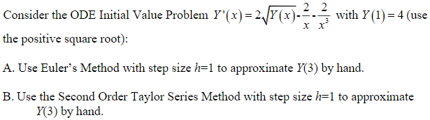 Solved Consider the ODE Initial Value Problem 9" (+)=2,J7 | Chegg.com