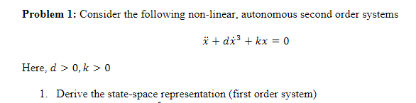 Solved Problem 1: Consider the following non-linear, | Chegg.com