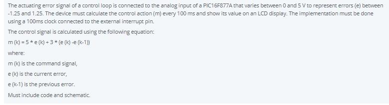 The actuating error signal of a control loop is | Chegg.com