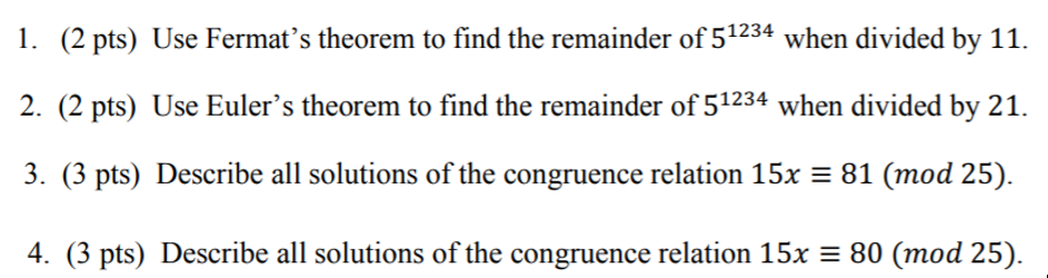 Solved 1. Use Fermat’s theorem to find the remainder | Chegg.com