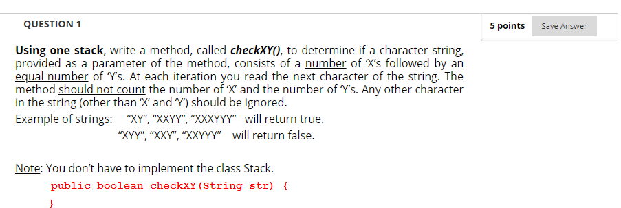 Solved QUESTION 1 5 points Save Answer Using one stack, | Chegg.com