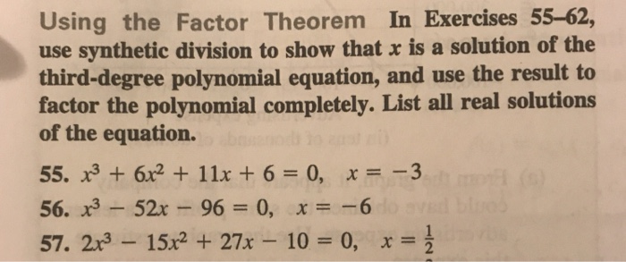 Solved Using the Factor Theorem In Exercises 55-62, use | Chegg.com