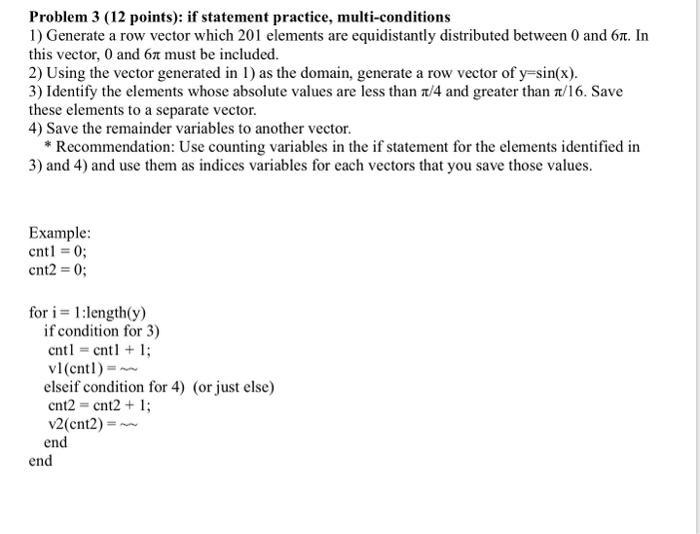 Solved Problem 3 (12 points): if statement practice, | Chegg.com
