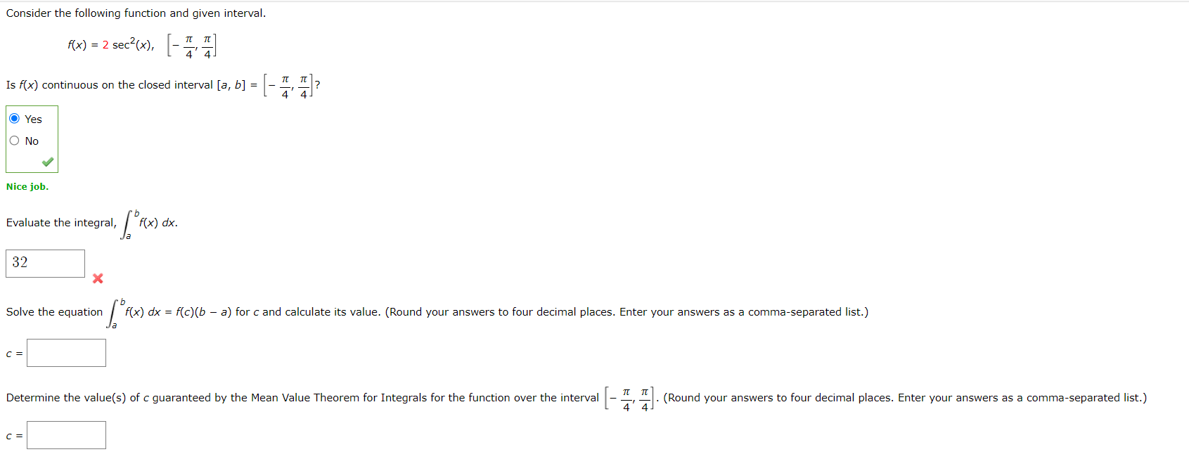 Solved Consider the following function and given interval. | Chegg.com