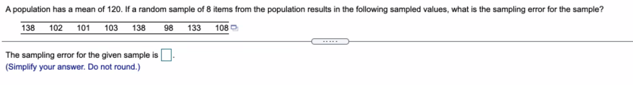 Solved A population has a mean of 120. If a random sample of | Chegg.com
