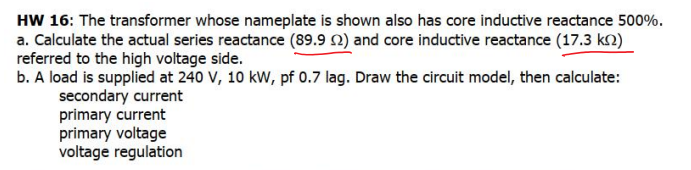 Solved HW 16: The transformer whose nameplate is shown also | Chegg.com