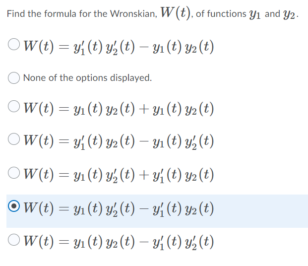 Solved Find the formula for the Wronskian, W(t), of | Chegg.com