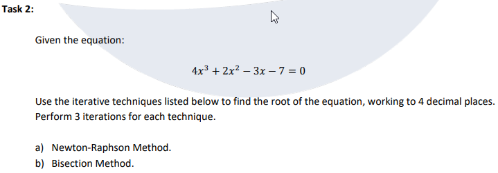 Solved Use the iterative techniques listed below to find the | Chegg.com