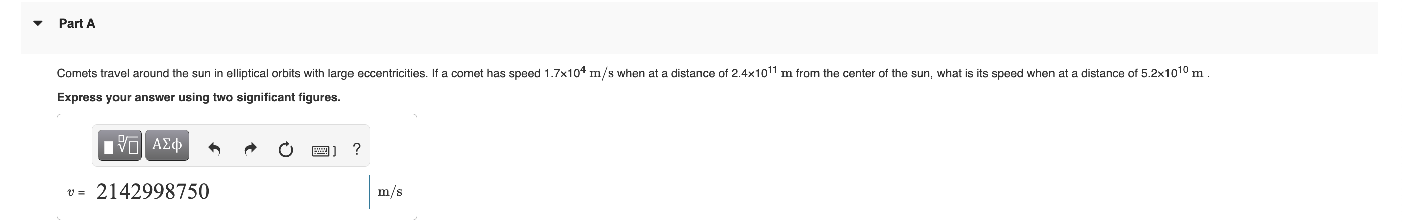 Solved Part A m Comets travel around the sun in elliptical | Chegg.com