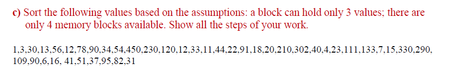 Solved c) Sort the following values based on the | Chegg.com
